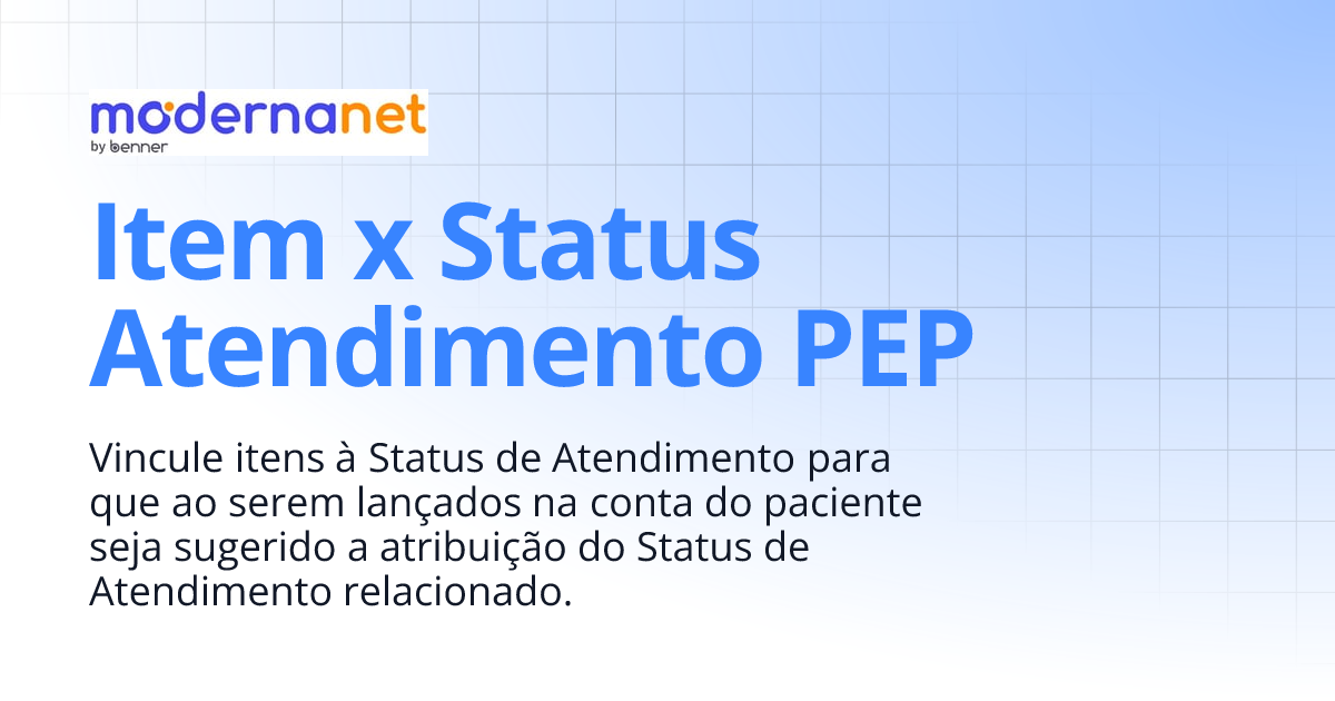 Item x Status Atendimento PEP | ModernaNet