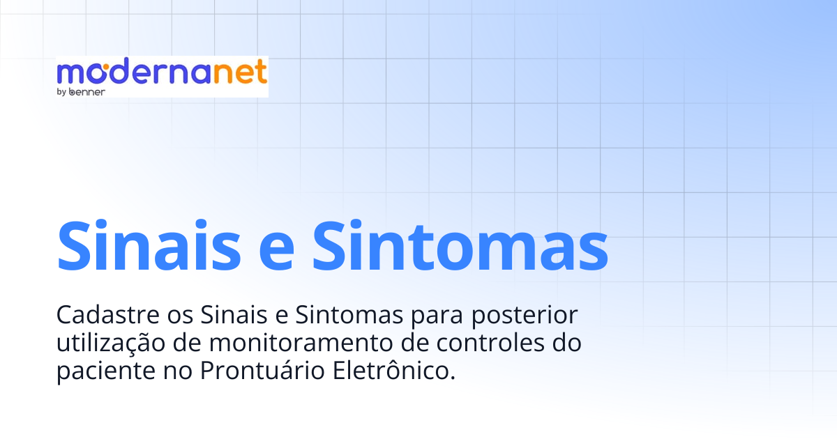 Sinais e Sintomas | ModernaNet
